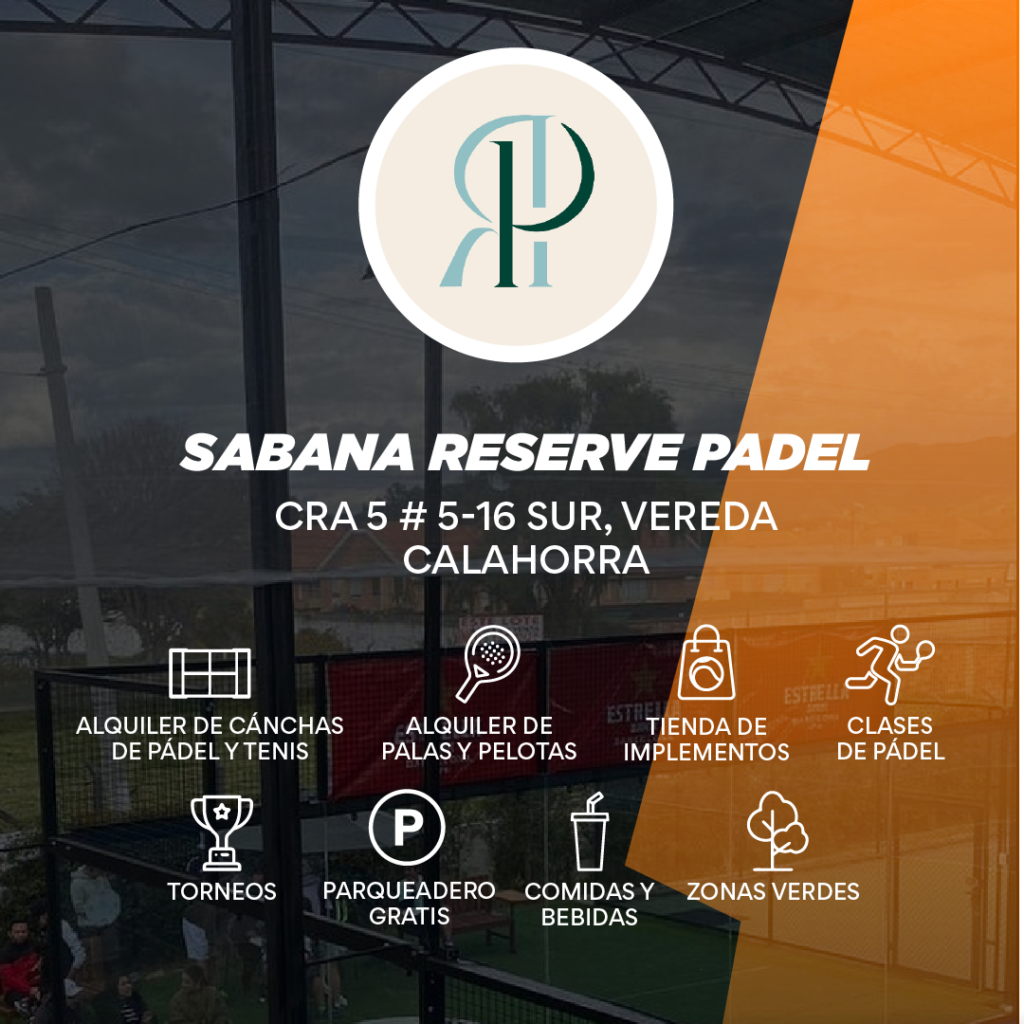 Sabana Reserve Padel - SportspaceApp